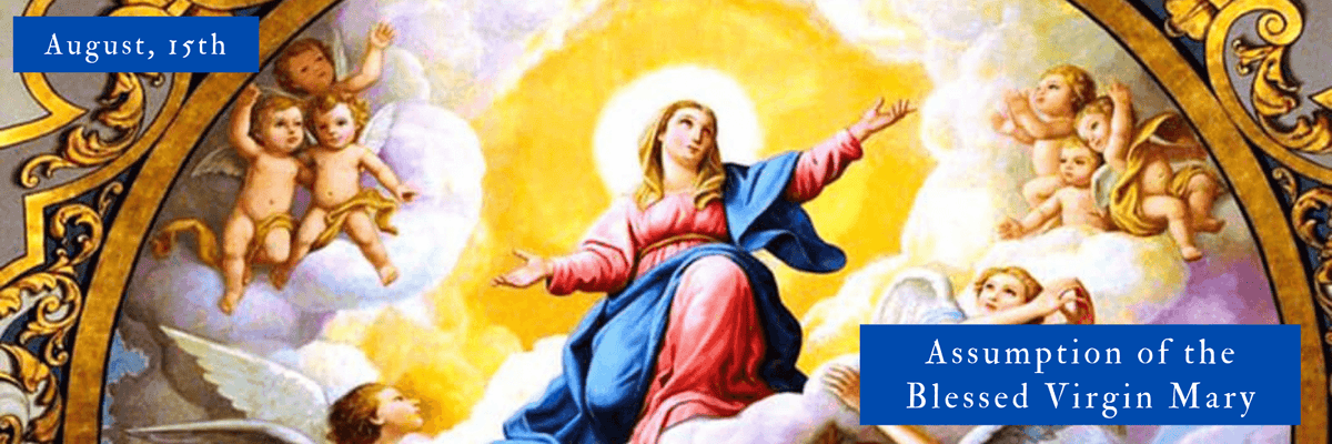 August, 15th | Assumption of the Blessed Virgin Mary – Holy Fatima