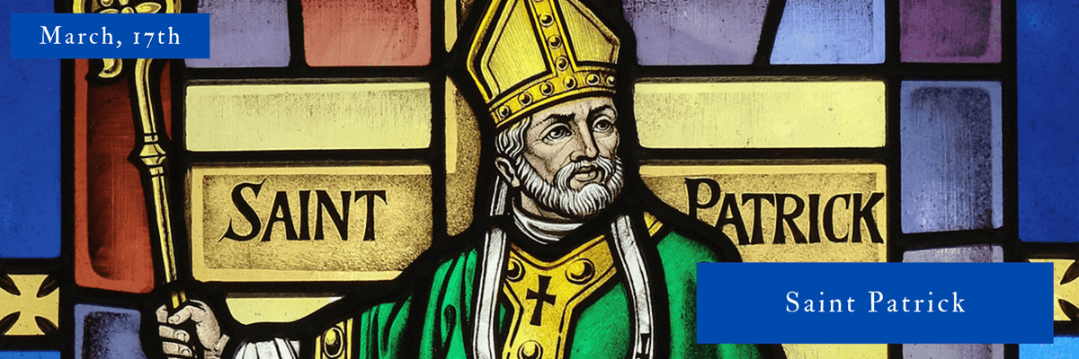 March, 17th | Saint Patrick – Holy Fatima