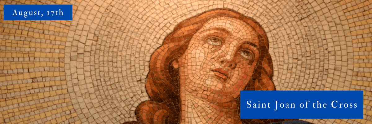 August, 17th | Saint Joan of the Cross – Holy Fatima